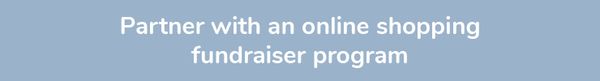 Online Shopping Fundraisers for Schools: How To Get Started